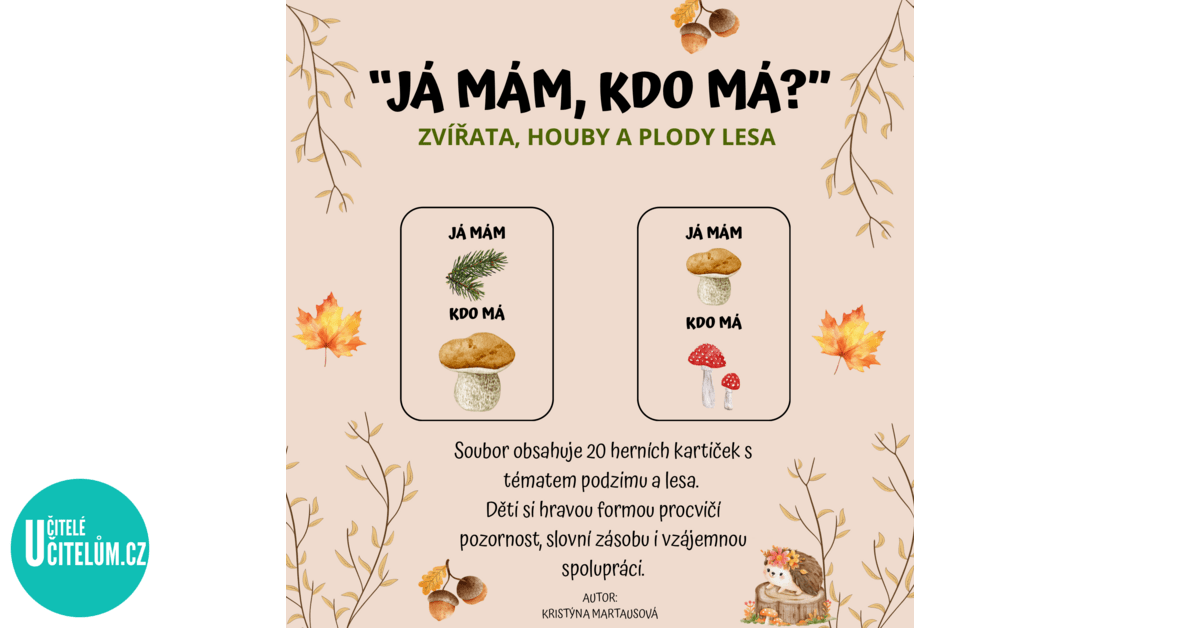 Já mám, kdo má - Zvířata, houby a plody lesa - Prvouka | UčiteléUčitelům.cz